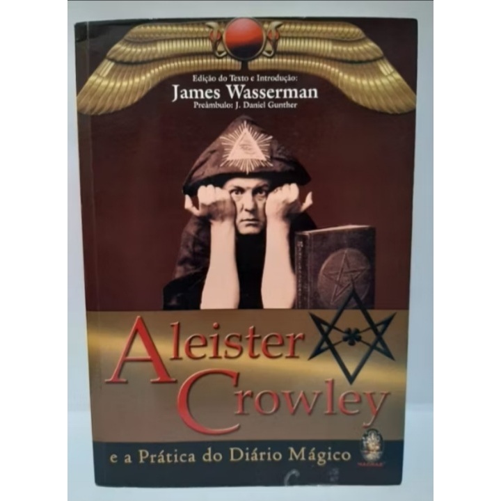 Livro Aleister Crowley e a Pratica do Diario Magico - James Wasserman | Shopee Brasil
