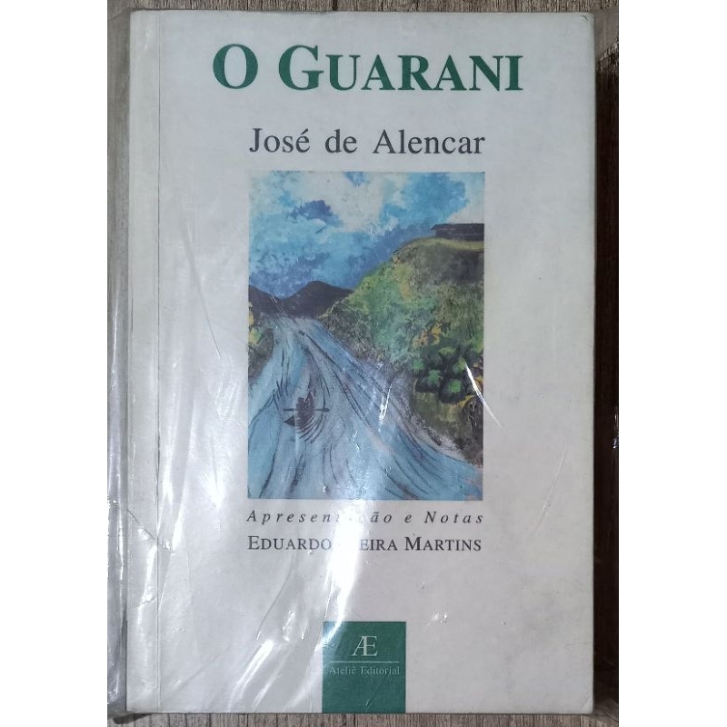 o guarani - José de Alencar | Shopee Brasil