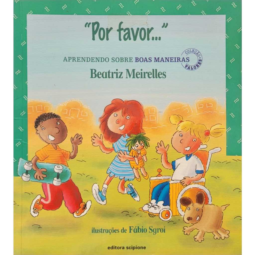 Livro Por favor... Aprendendo sobre boas maneiras (Beatriz Meirelles ...