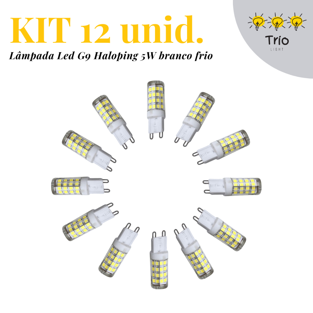 Kit 12 Lâmpadas Led Halopim G9 Bivolt Luz Branco Frio e Quente 5w 110v/220v Arandelas Lustres ...
