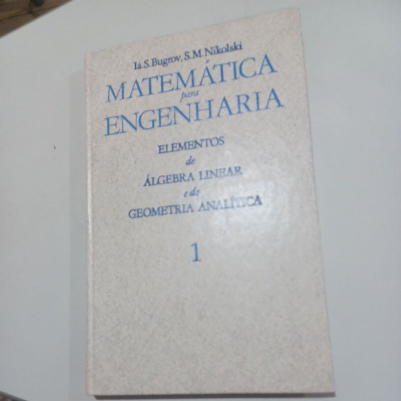 Matematica para engenharia: Elementos de Algebra Linear e de Geometria Analitica | Shopee Brasil