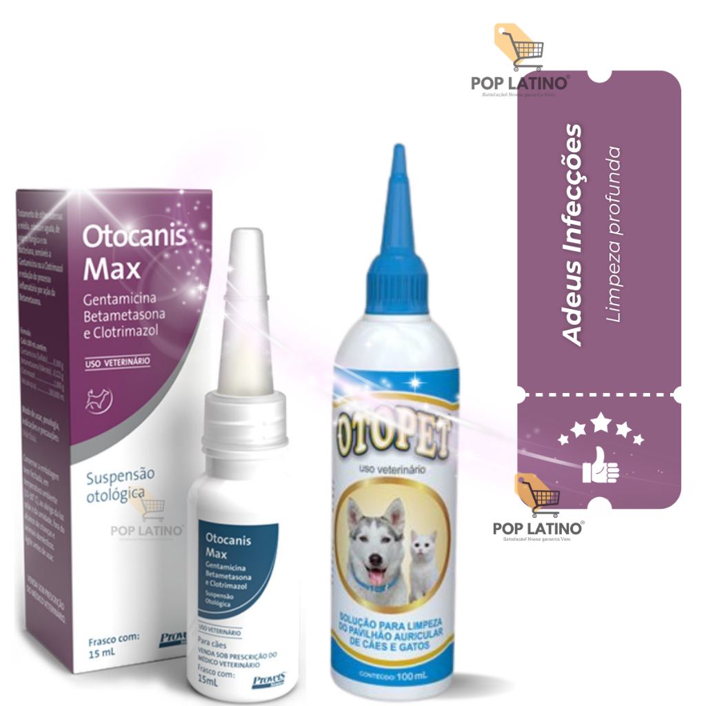 Otocanis Max 15ml Tratamento De Otite Canina + OtoPet Clean 100ml para ...