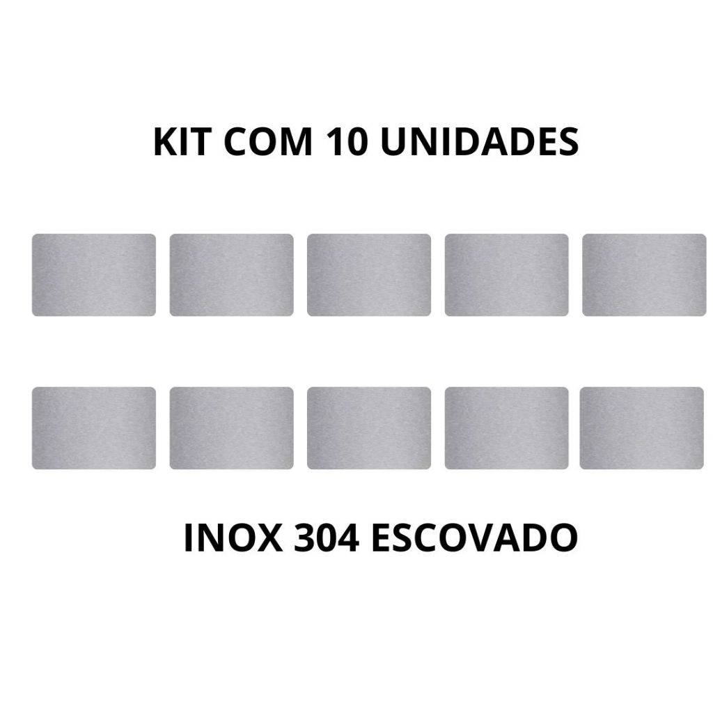 KIT 10 Placas Inox 304 escovado, medidas 8,5 cm x 5,5 cm x 2 mm ...