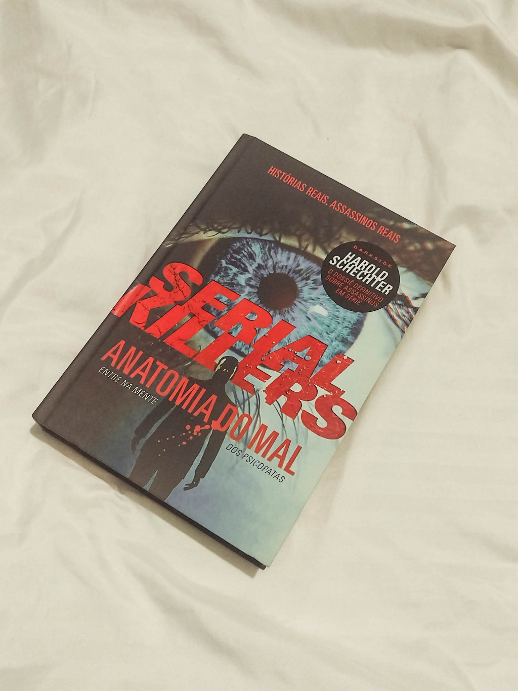 Livro Serial Killers - Anatomia do Mal: Entre na Mente dos Psicopatas ...