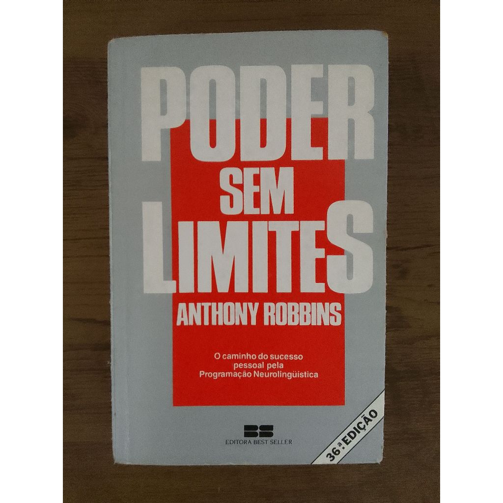 Poder sem Limites - Anthony Robbins - 36ª edição | Shopee Brasil