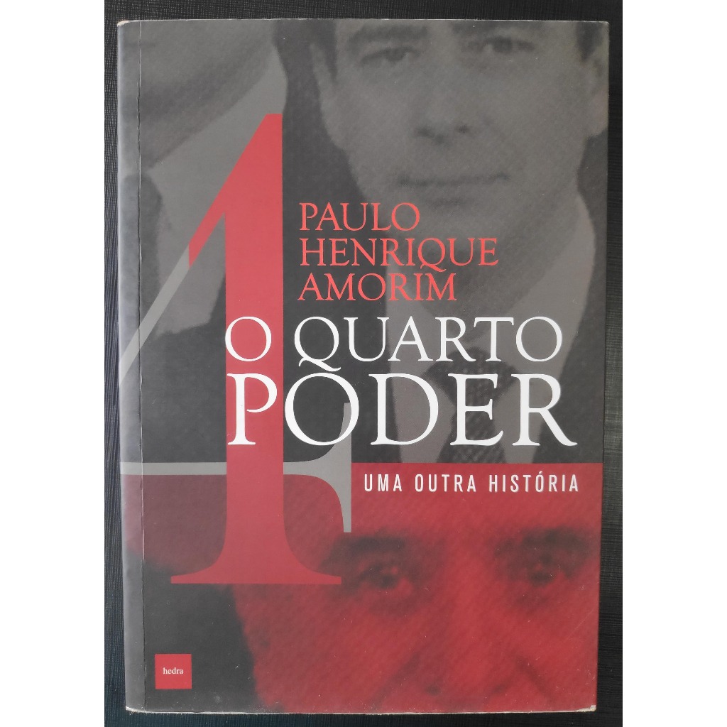 O Quarto Poder - Paulo Henrique Amorim - Editora Hedra | Shopee Brasil