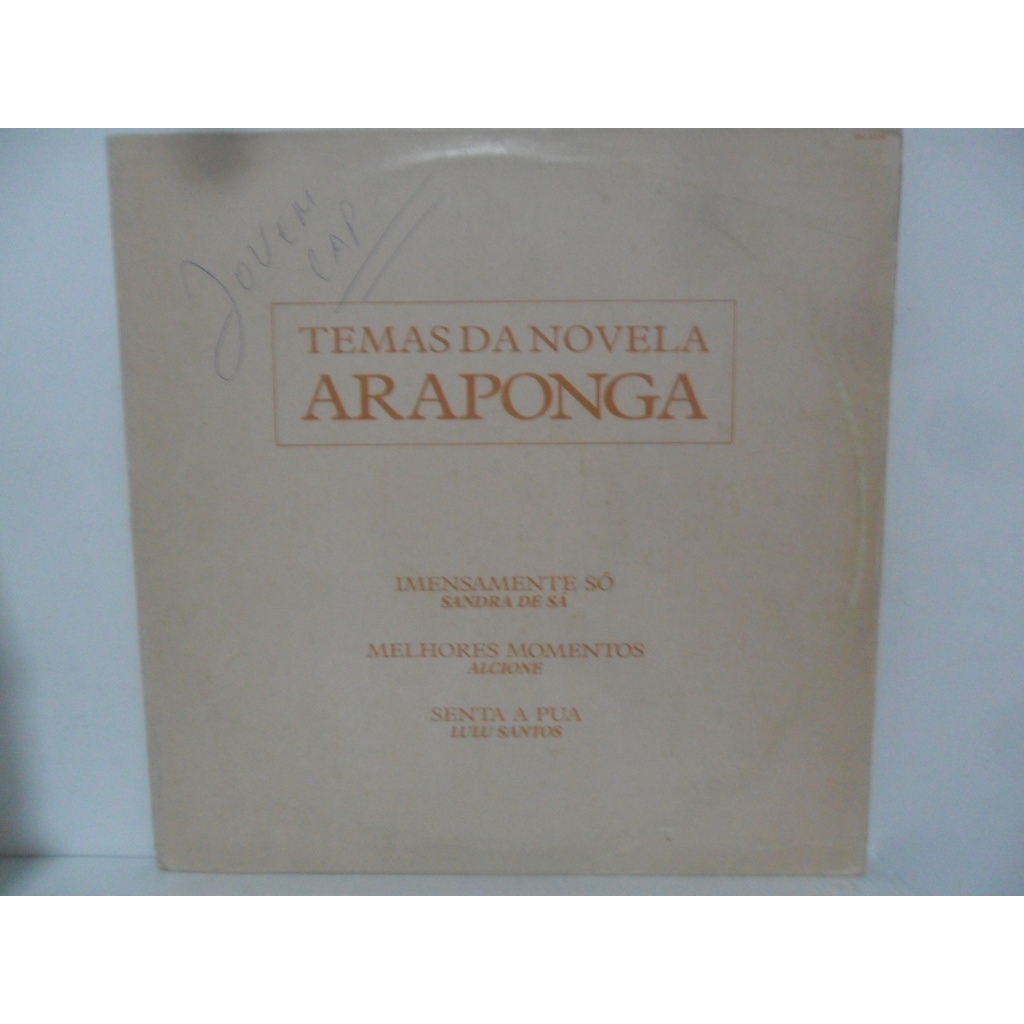 TEMAS DA NOVELA ARAPONGA = SANDRA DE SÁ/ LULU SANTOS/ ALCIONE E MAIS ...