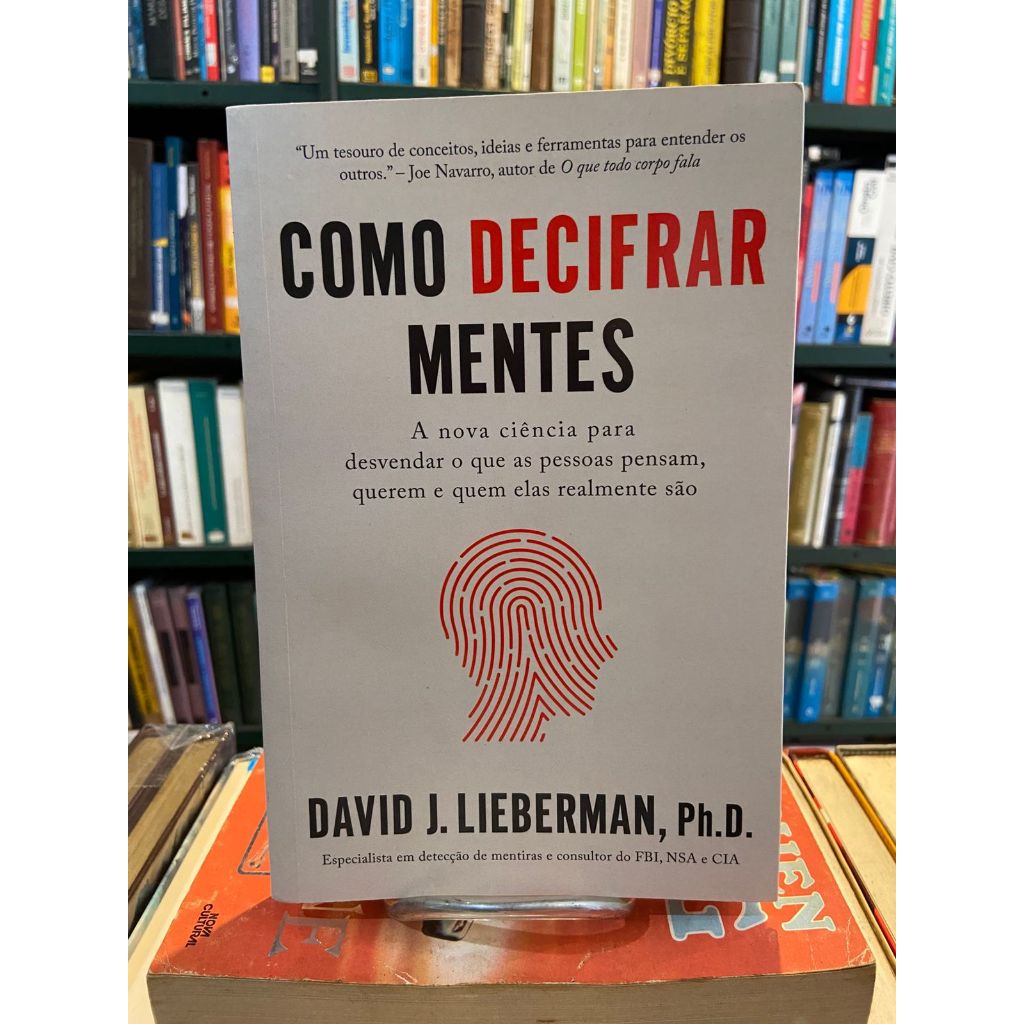 Como Decifrar Mentes - David J. Lieberman | Shopee Brasil