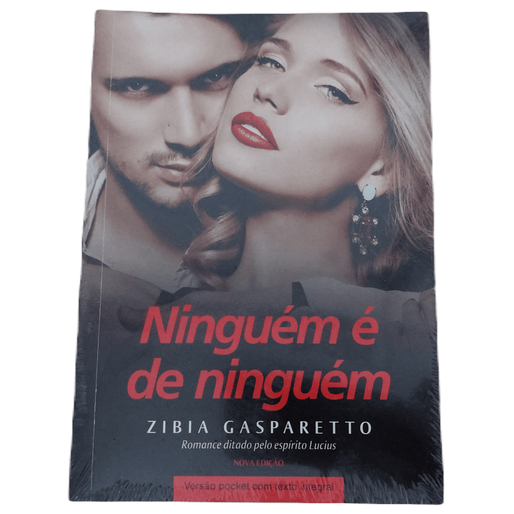 Livro Ninguém é de ninguém - Zíbia Gasparetto (Versão Pocket) - Romance ...