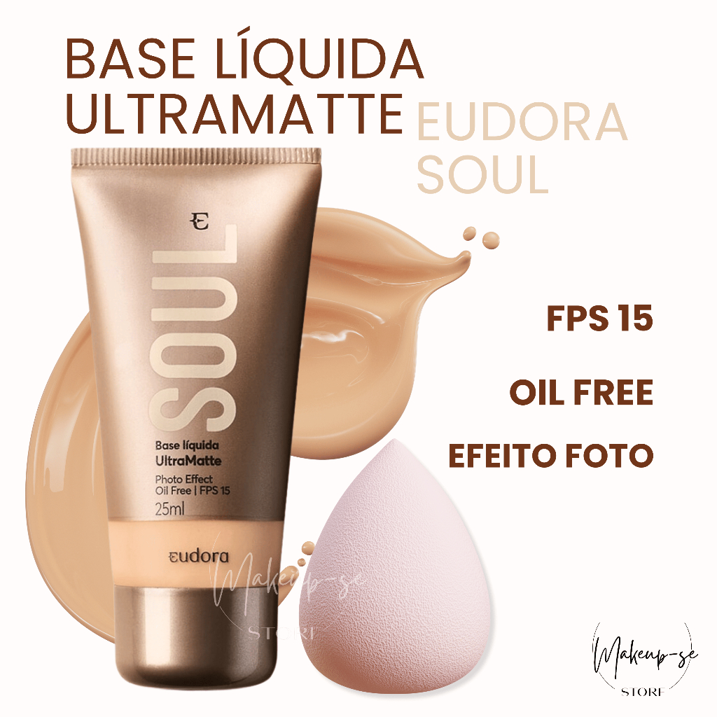Base Líquida Ultra Matte Soul - Eudora - Alta cobertura, longa duração ...