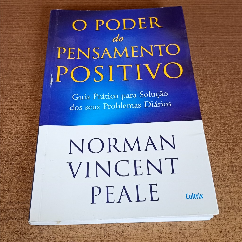 Livro O Poder do Pensamento Positivo - Norman Vincent Peale | Shopee Brasil
