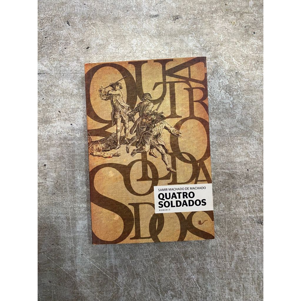 Quatro Soldados - Samir Machado de Machado | Shopee Brasil