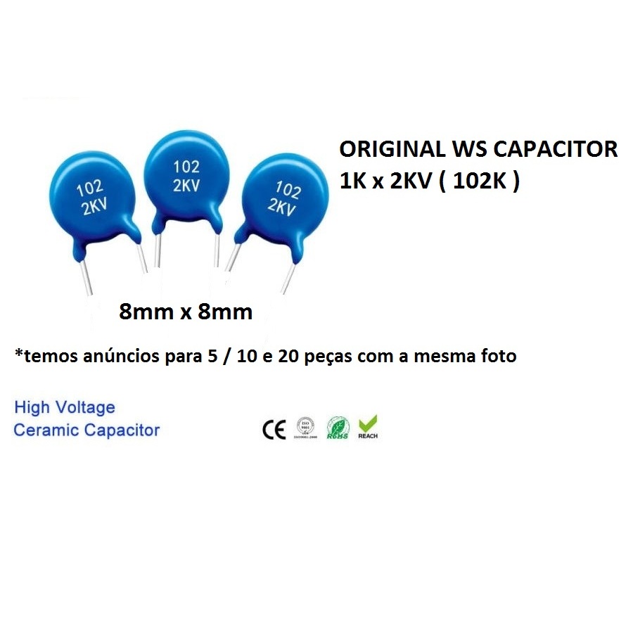 Capacitor cerâmico 1k x 2kv = 1000pf 2kv = 102k 2kv ( pacote com 3 ...
