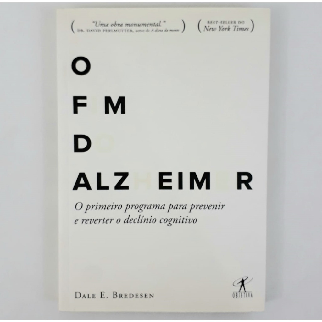 Livro O Fim do Alzheimer - Dale E. Bredesen | Shopee Brasil