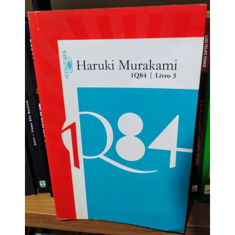 Livro: 1Q84 - Livro 3 - Haruki Murakami. | Shopee Brasil