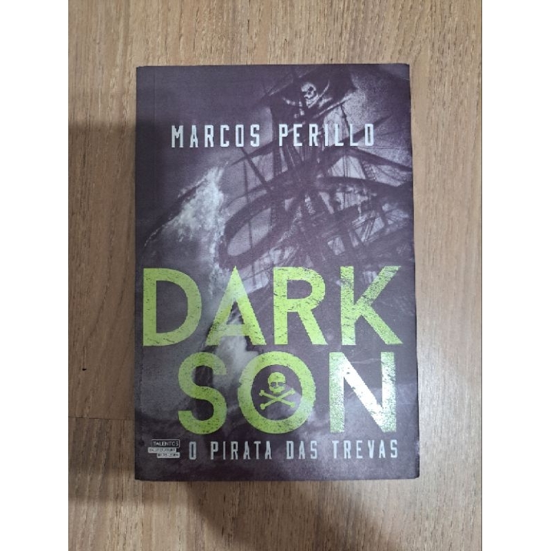 Livro Darkson: O Pirata das Trevas - Marcos Perillo | Shopee Brasil