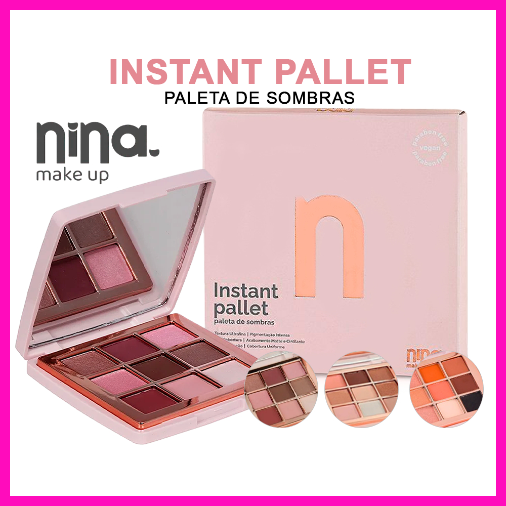 Nina Make Up Instant Pallet Paleta de Sombras 9,5g (Cores Versáteis e Harmônicas) | Shopee Brasil