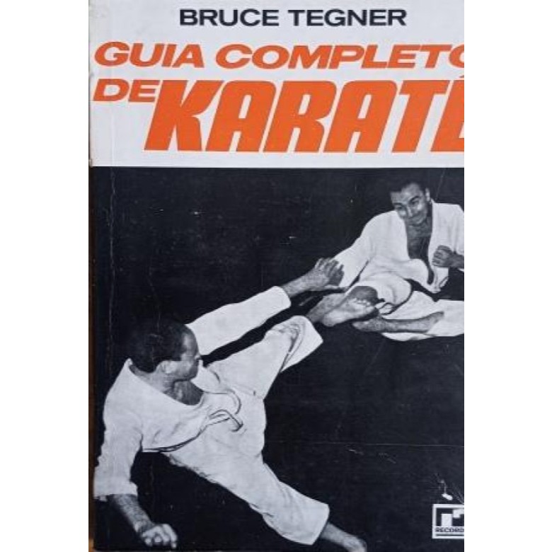 Guia Completo de Karatê de Bruce Tegner | Shopee Brasil
