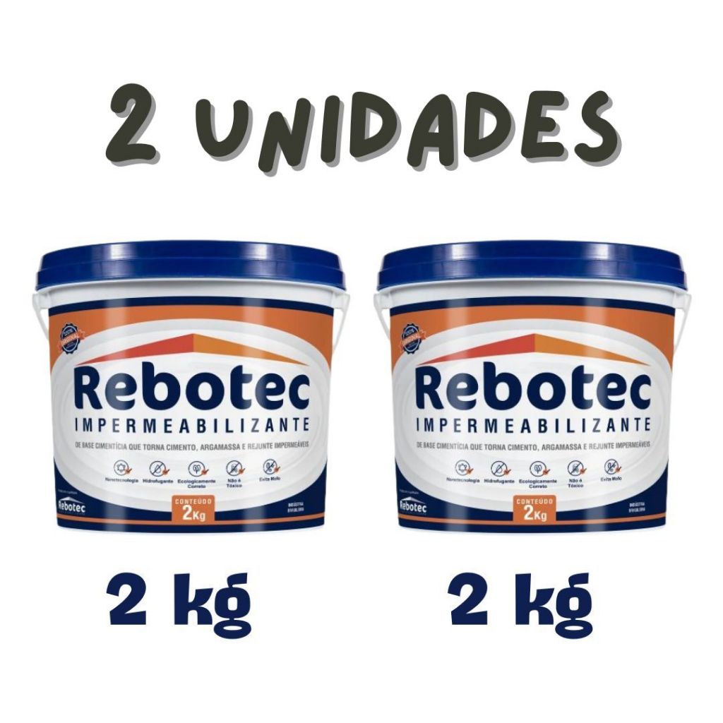 Rebotec Impermeabilizante Hidrofugante Nanotécnico 2Kg Original 2 ...