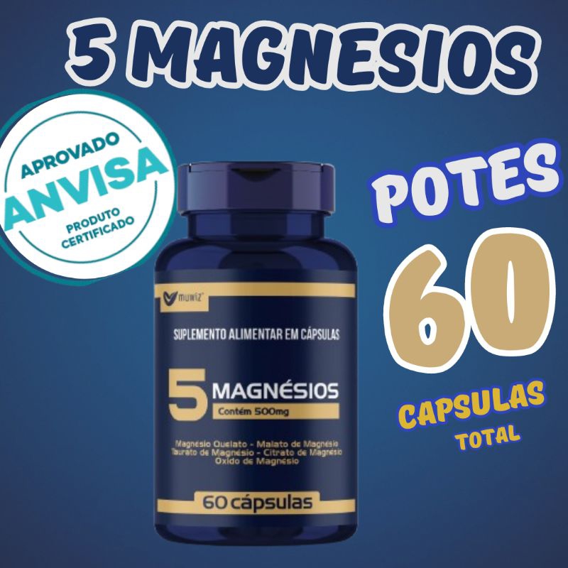 5 Magnésios Muwiz 500mg 60 Cápsulas:(Quelato+Malato+Taurato+Citrato+Óxido de magnésio)JUNTAS ...