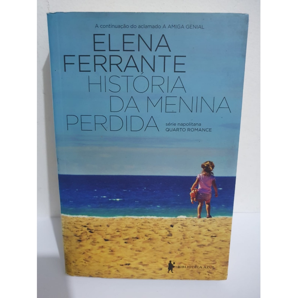 Livro: História da Menina Perdida – Elena Ferrante | Shopee Brasil