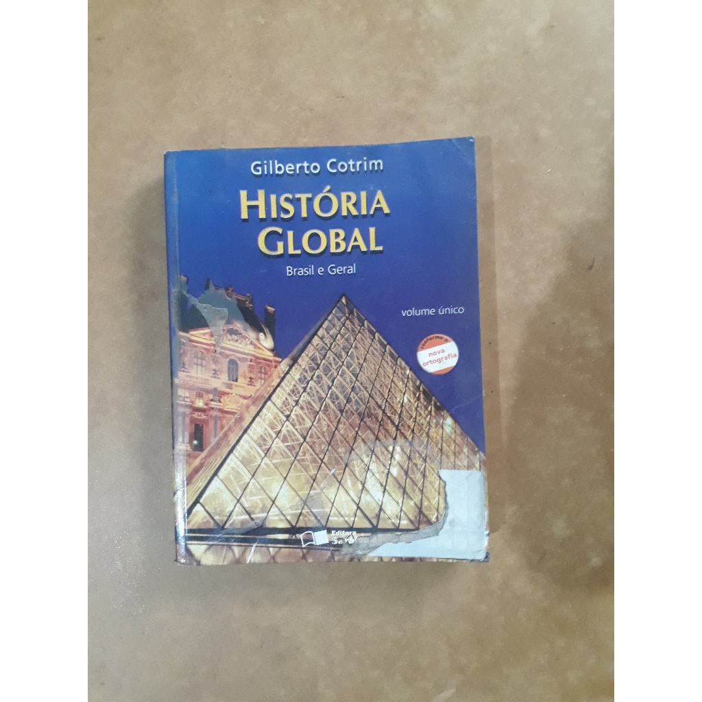 Livro História Global, Brasil e geral - Volume único - Gilberto Cotrim ...