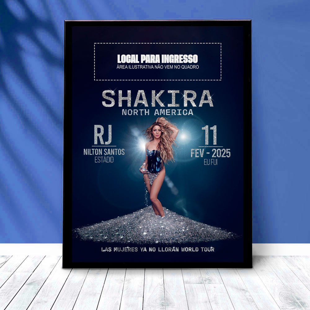 Quadro - Shakira Las Mujeres Ya No Lloran World Tour in Brazil- 2025 ...