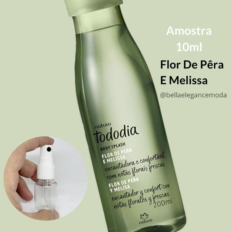 Amostra 10ml Body Splash Flor DE Pera E Melissa - Natura Tododia ...