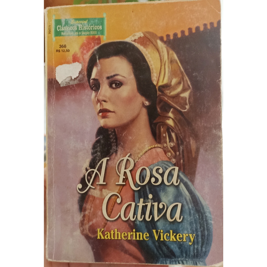 A Rosa Cativa - Clássicos Históricos por Katherine Vickery | Shopee Brasil