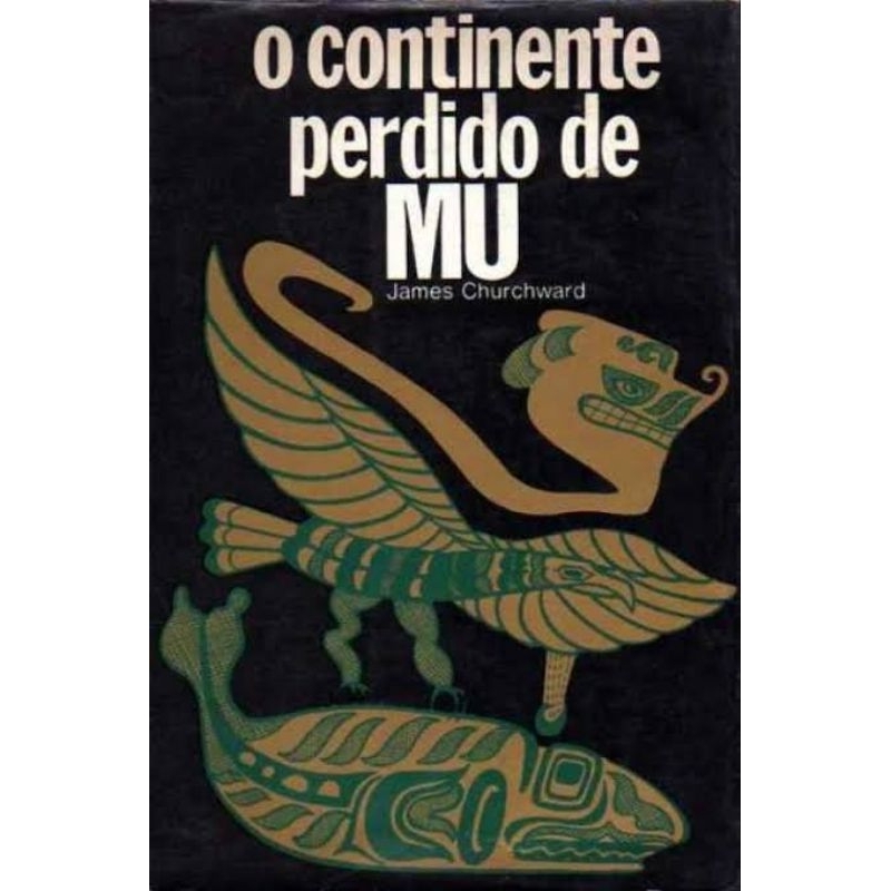 James Churchward - O continente perdido de MU | Shopee Brasil