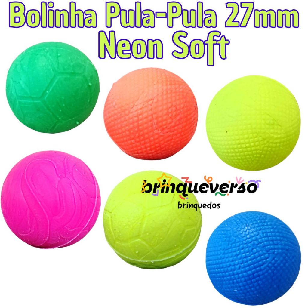 10/50 Un Bolinha Pula Pula. Neon. Soft. 27mm. Ideal para Kit festa ...