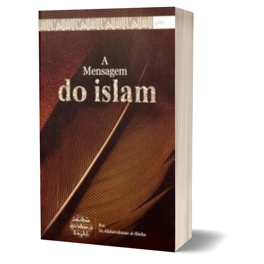 Livro: A Mensagem do Islam / Autor: Abdurrahman Al-sheda | Shopee Brasil