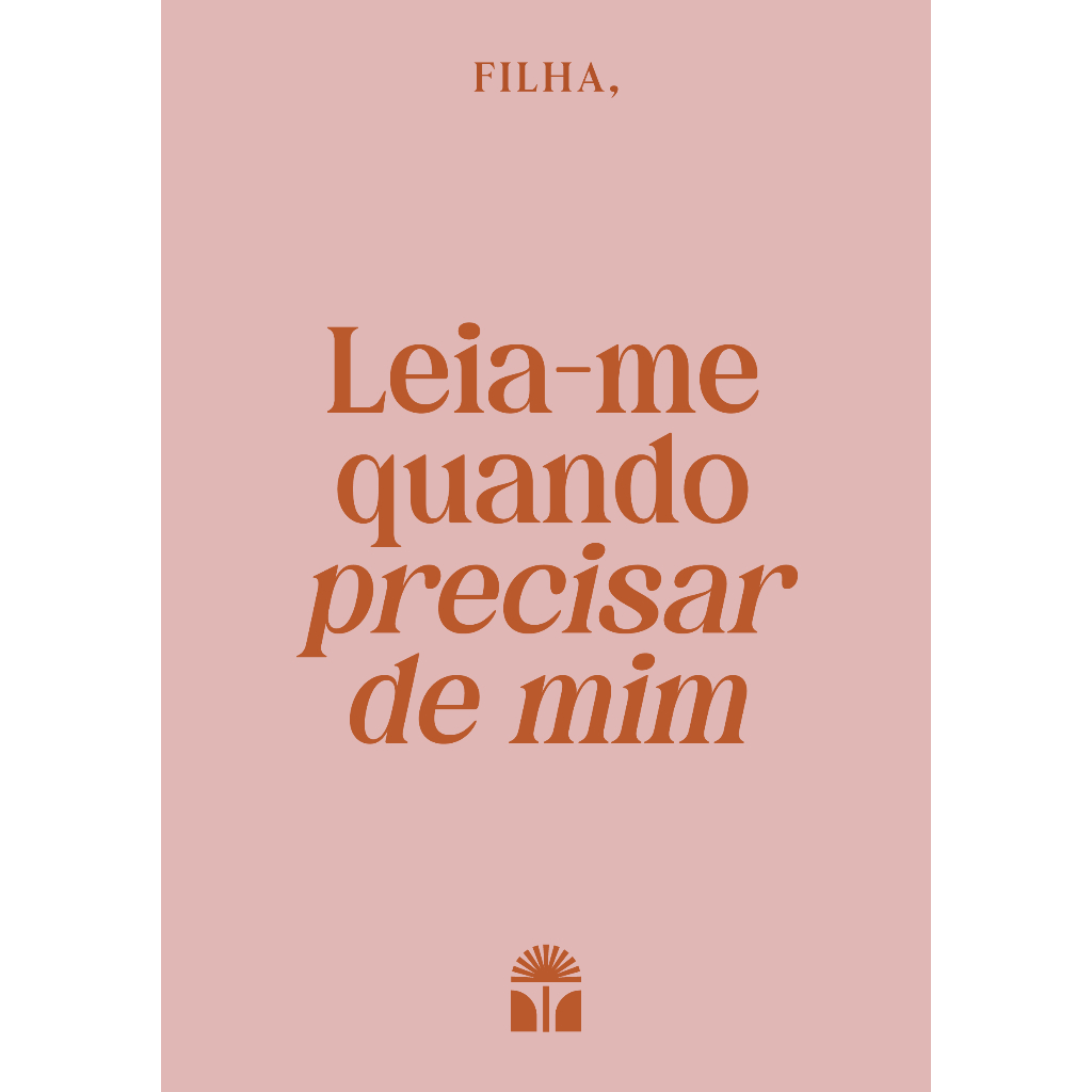 Livro Filha Leia-me quando precisar de mim | Shopee Brasil