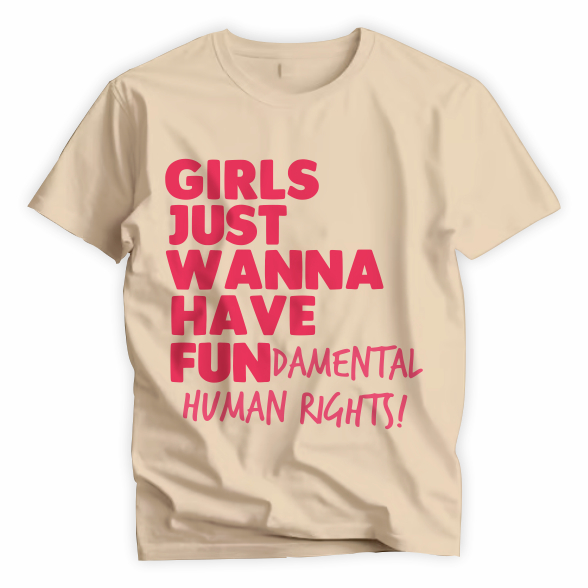 Camiseta Vintage Unissex Poliéster Girls Just Wanna Have Fundamental ...