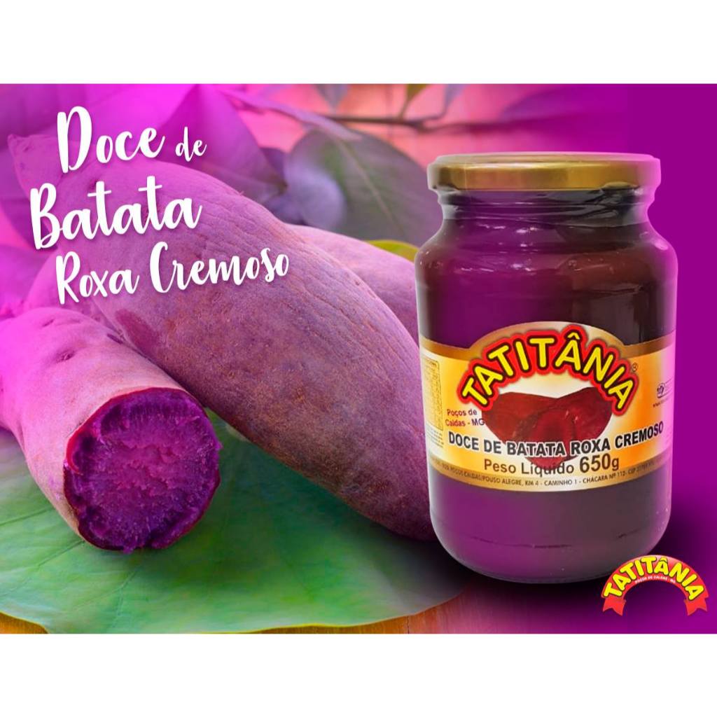 DOCE DE BATATA ROXA CREMOSO 650g TATITÂNIA | Shopee Brasil