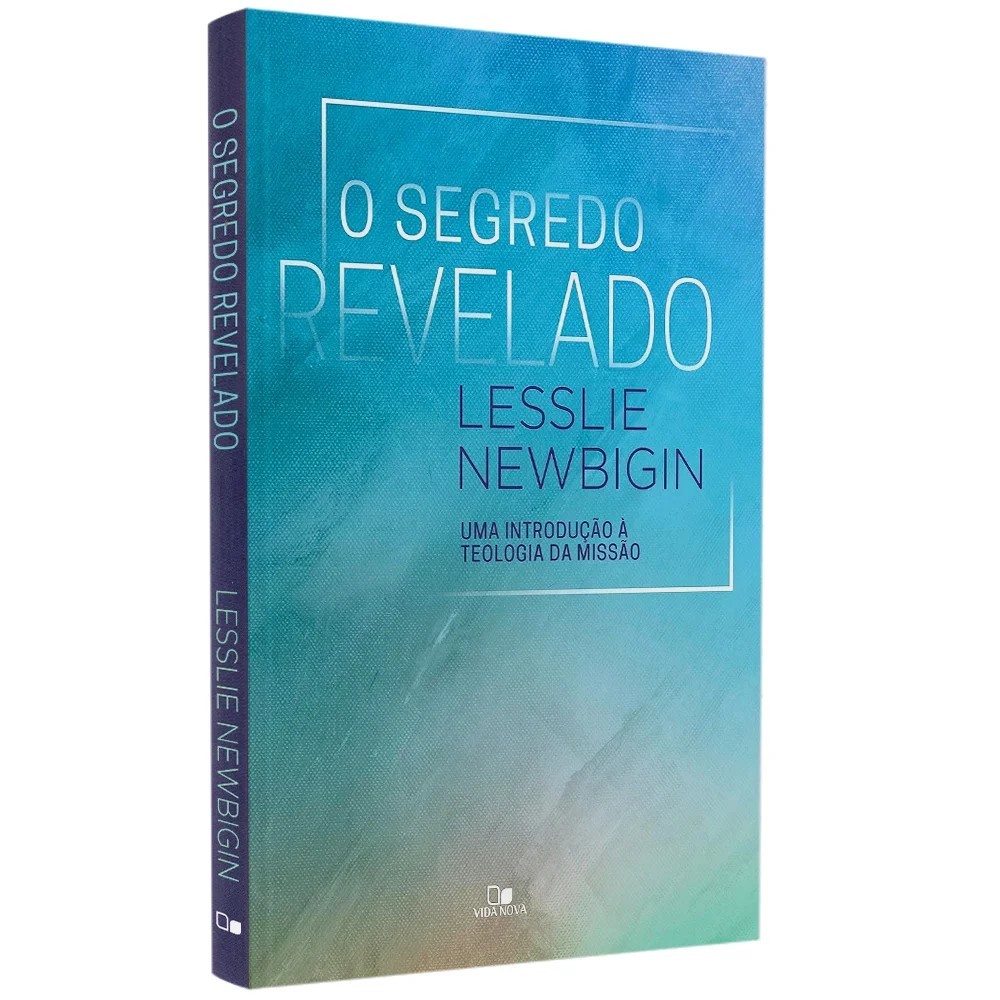 O Segredo Revelado | Lesslie Newbigin | Shopee Brasil