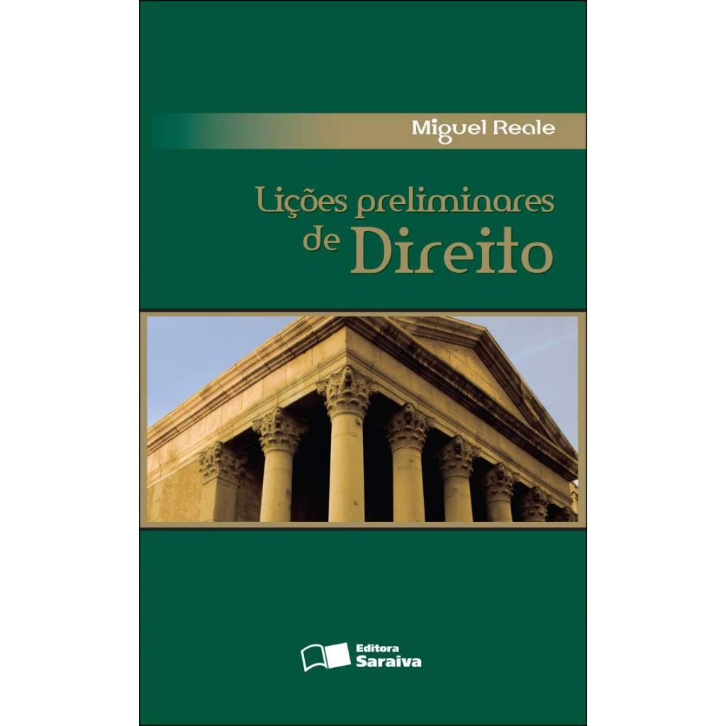 LIVRO Lições Preliminares de Direito - Miguel Reale | Shopee Brasil