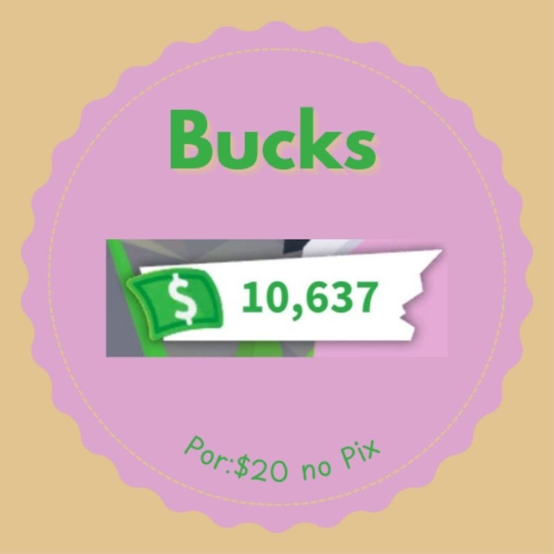 10k Bucks - Adopt Me - Roblox | Shopee Brasil