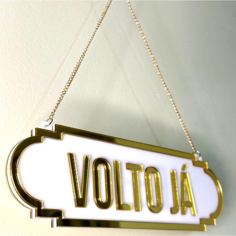 Placa de Volto Já / Aberto em Acrílico Espelhado de Dupla Face ...
