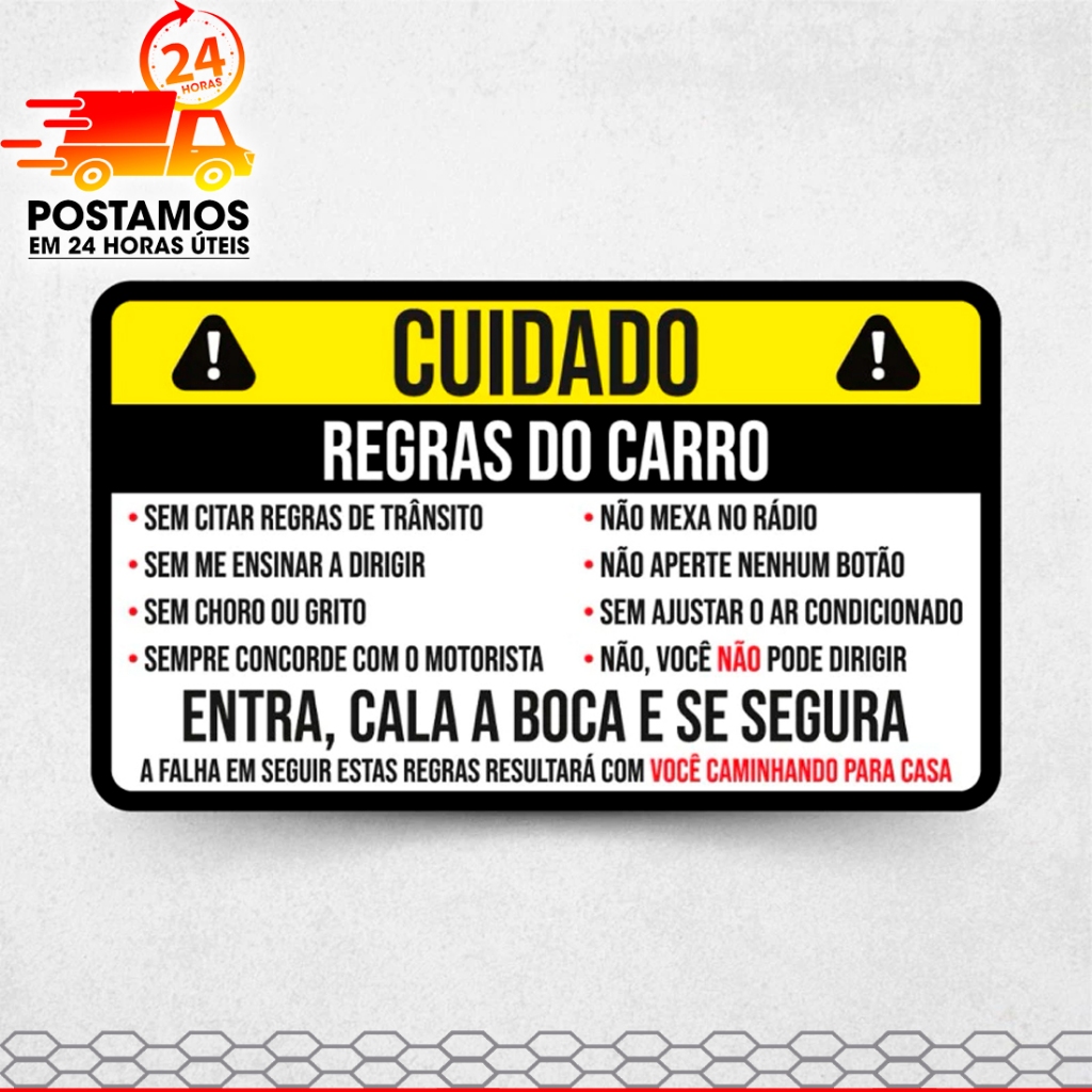 ADESIVO, STICKER - CUIDADO! REGRAS DO CARRO | Shopee Brasil