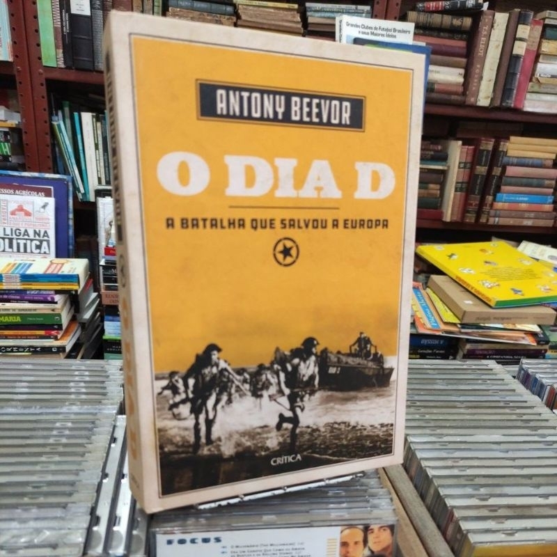 O Dia D Antony Beevor (capa dura) | Shopee Brasil