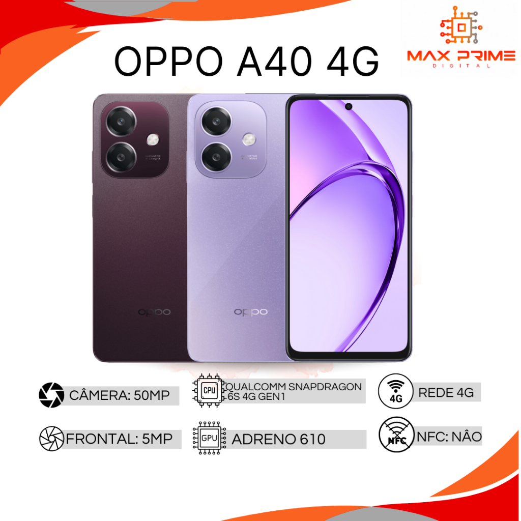 OPPO A40 4G, Câmera 50MP, 256GB e 4GB RAM Processador Snapdragon 6s 4G Gen2, VERSÃO GLOBAL, NOVO ...
