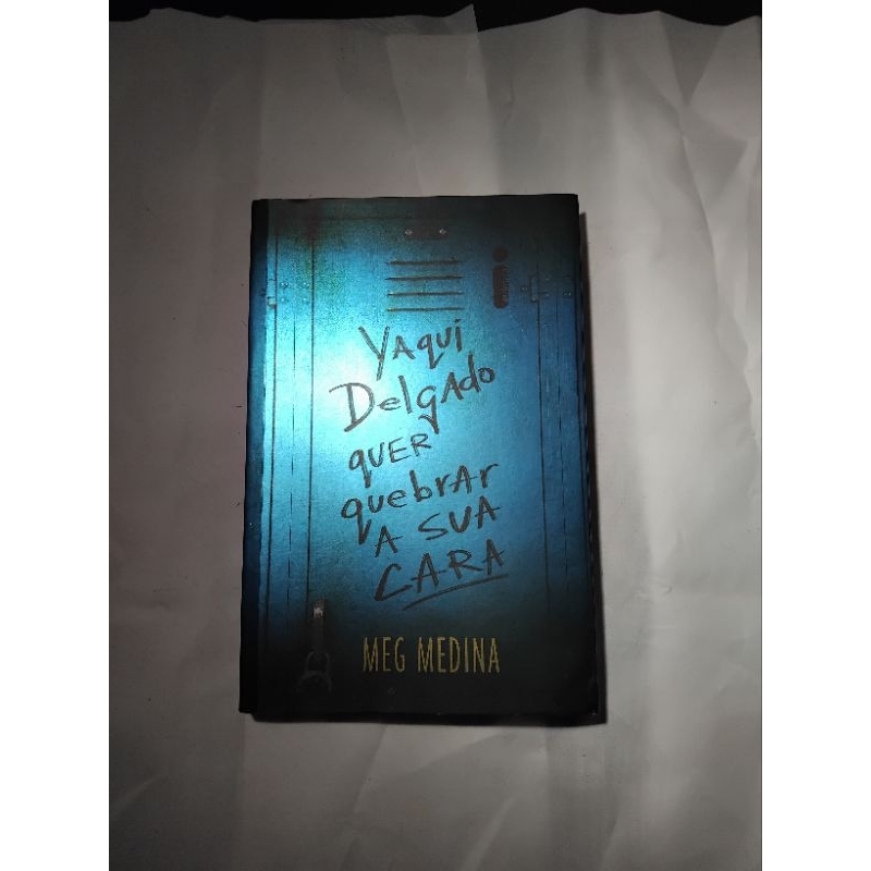 Livro Yaqui Delgado quer quebrar sua cara - Meg Medina | Shopee Brasil