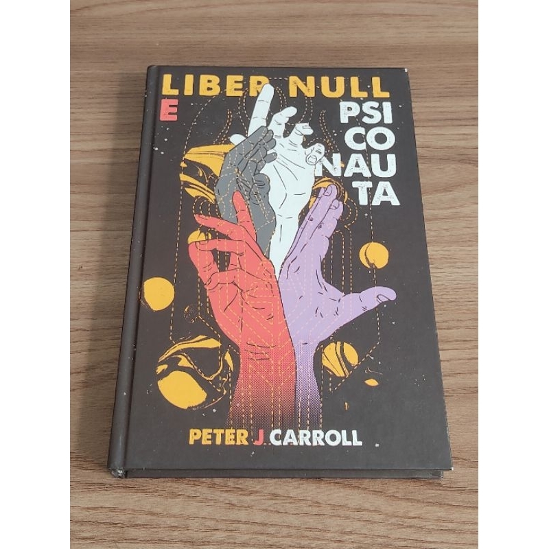 Liber Null E Psiconauta - Peter J. Carrol (Penumbra Livros) | Shopee Brasil