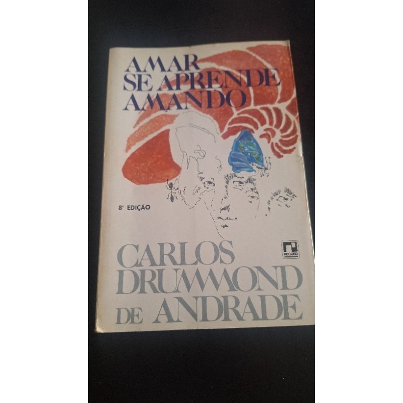 Amar se Aprende Amando - Carlos Drummond de Andrade | Shopee Brasil