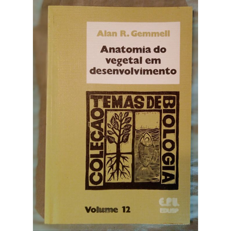 anatomia do vegetal em desenvolvimento. Alan gemmell | Shopee Brasil