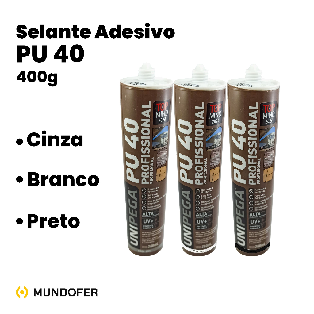 Selante PU 40 Branco/Cinza/Preto 400g (280mL) Unipega – Alta Aderência p/ Juntas, Reparos, Metal ...