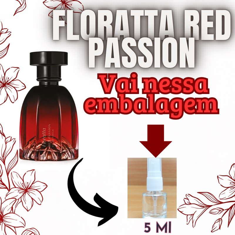 FLORATTA RED PASSION LANÇAMENTO 5 ML | Shopee Brasil