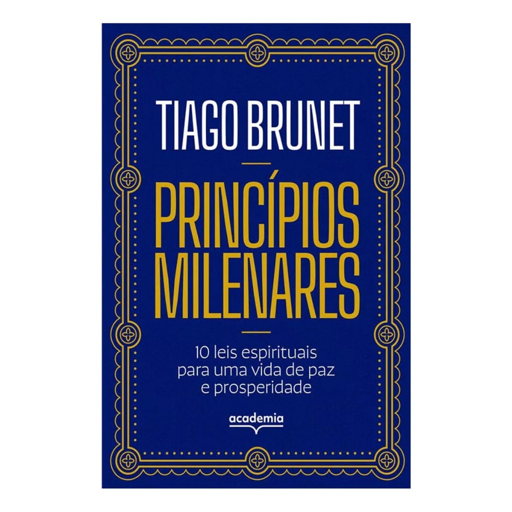 Livro Princípios milenares: 10 leis espirituais para uma vida de paz e ...