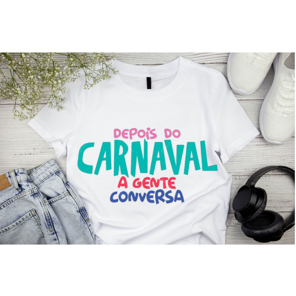 Camiseta Basica Depois do Carnaval agente conversa Basica Modinha Meme ...